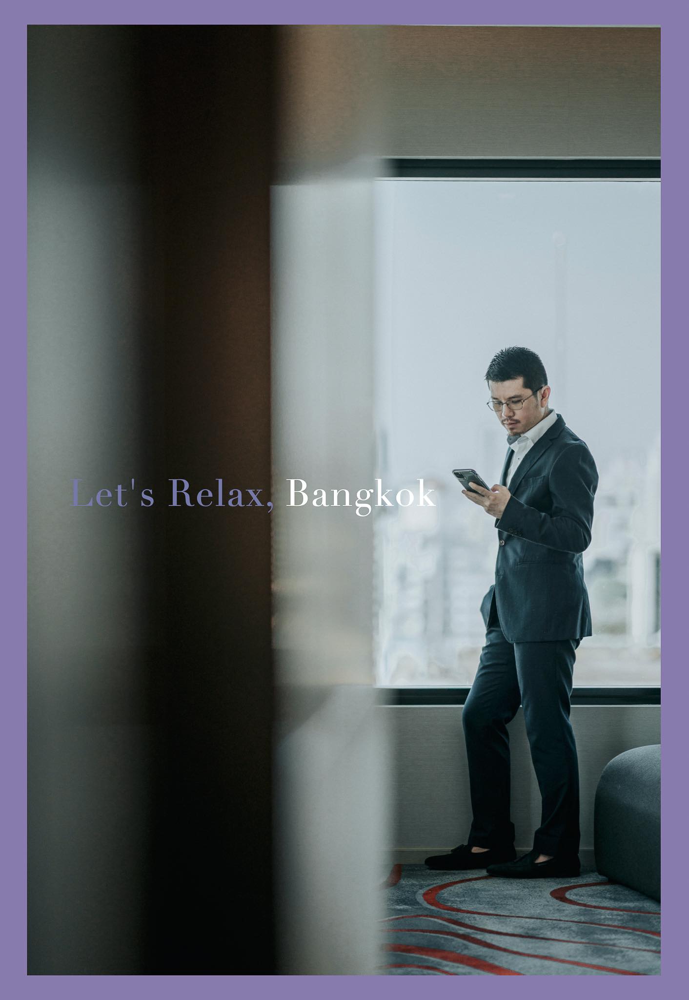 Let's Relax, Bangkok | KANT
