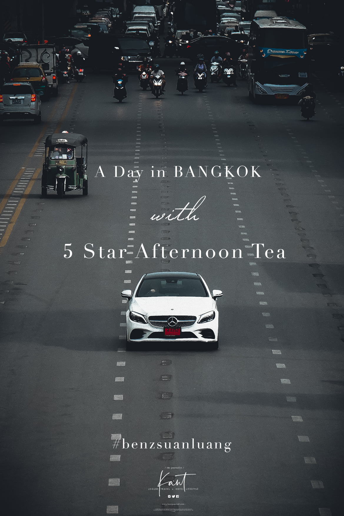 A day in Bangkok with 5 Star Afternoon Tea ,By KANT x Benz Suanluang ...
